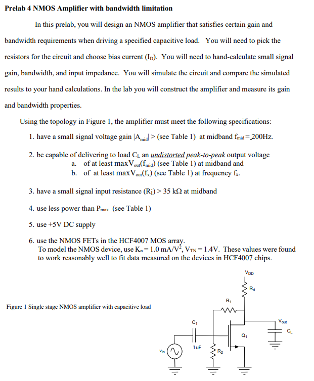 Solved Prelab 4 NMOS Amplifier with bandwidth limitation In | Chegg.com