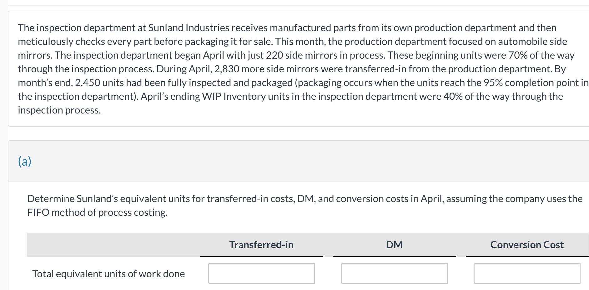 Solved The inspection department at Sunland Industries | Chegg.com
