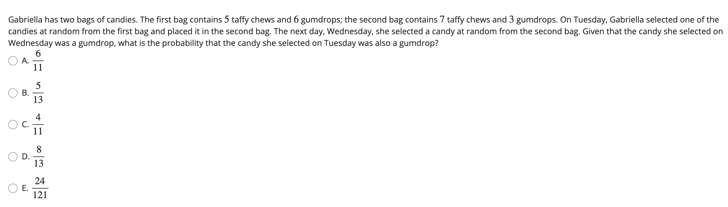 Solved Gabriella has two bags of candies. The first bag | Chegg.com