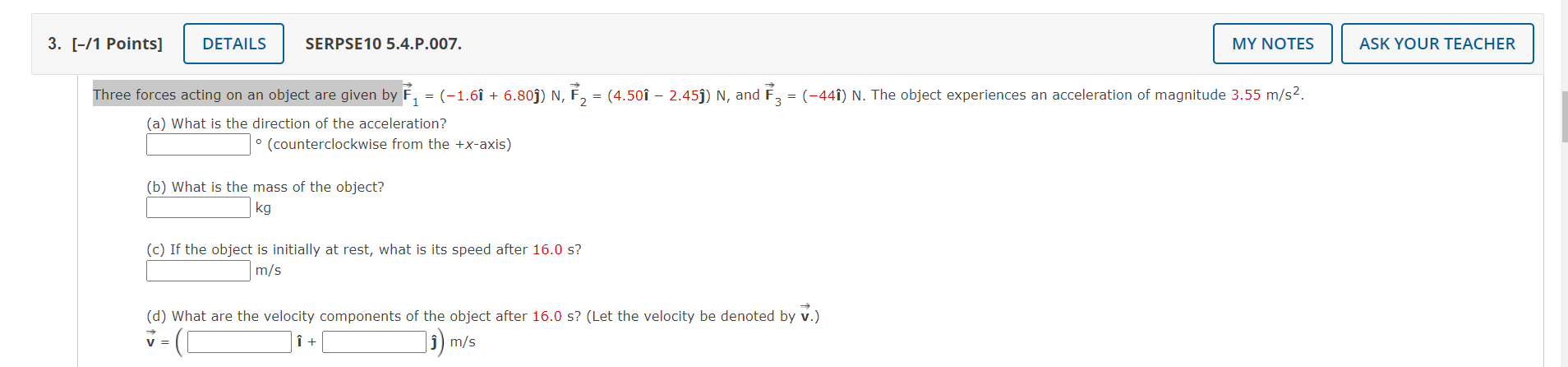 Solved Three Forces Acting On An Object Are Given By