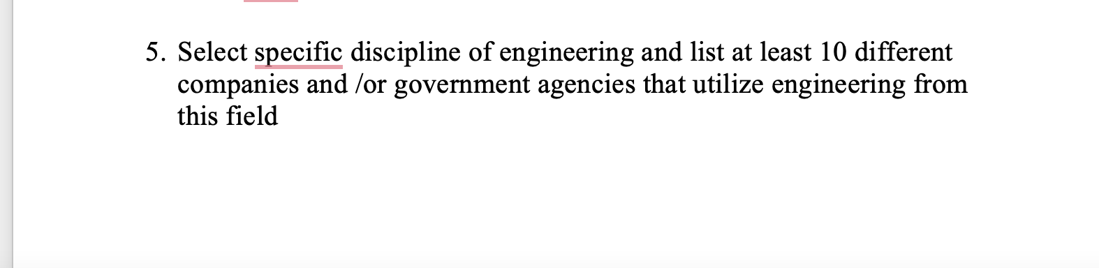 Solved 5. Select specific discipline of engineering and list | Chegg.com