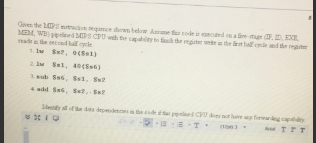 Given the MIPS instruction sequence shown below. | Chegg.com