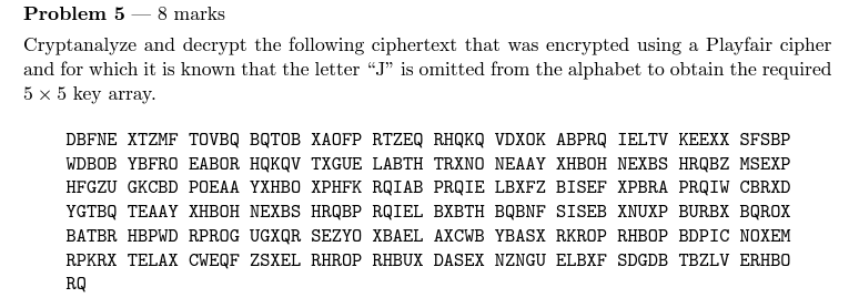 Solved Problem 5 – 8 marks Cryptanalyze and decrypt the | Chegg.com