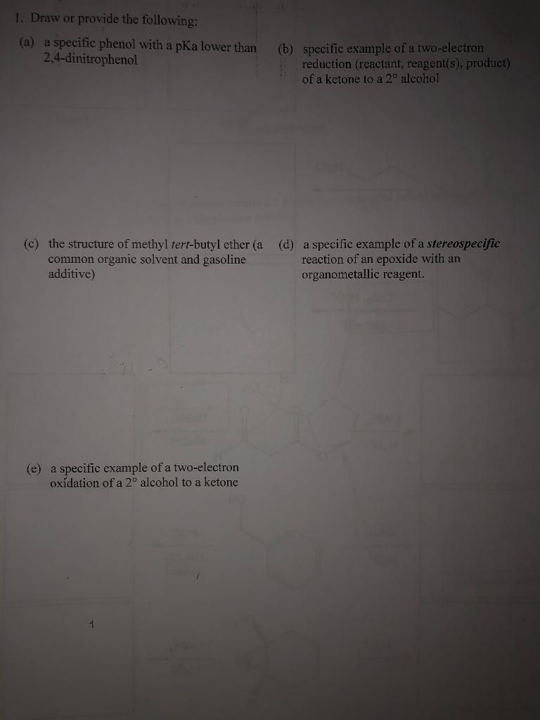 Solved 1. Draw or provide the following: (a) a specific | Chegg.com