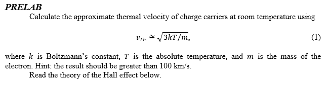 Solved PRELAB Calculate the approximate thermal velocity of | Chegg.com