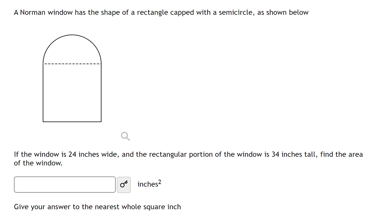 Solved A Norman window has the shape of a rectangle capped | Chegg.com