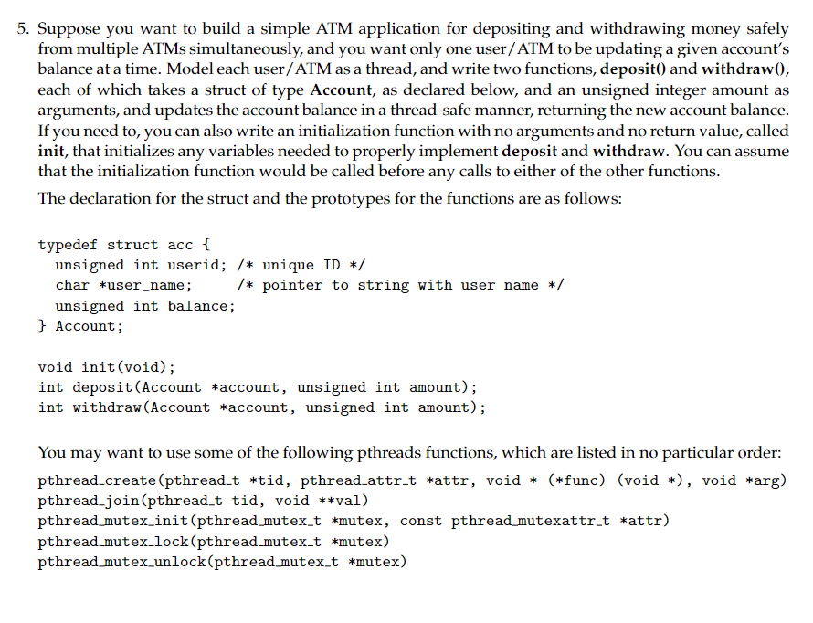 Solved 5. Suppose you want to build a simple ATM application | Chegg.com
