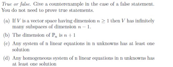 Solved True or false. Give a counterexample in the case of a | Chegg.com