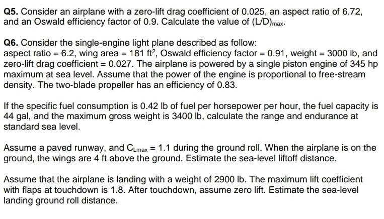 Solved Q5. Consider an airplane with a zero-lift drag | Chegg.com