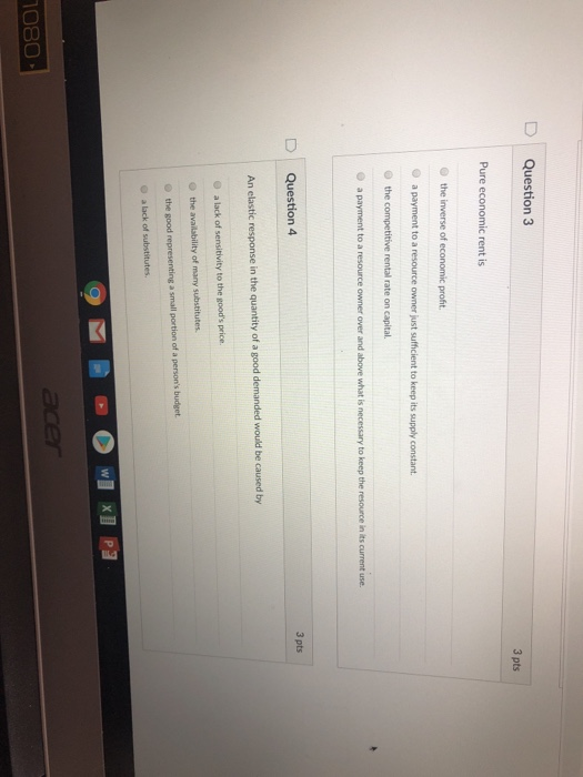 Solved D Question 3 3 pts Pure economic rent is the | Chegg.com