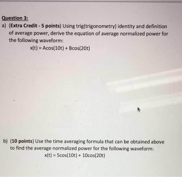 Solved Question 3: a) (Extra Credit-5 points) Using | Chegg.com