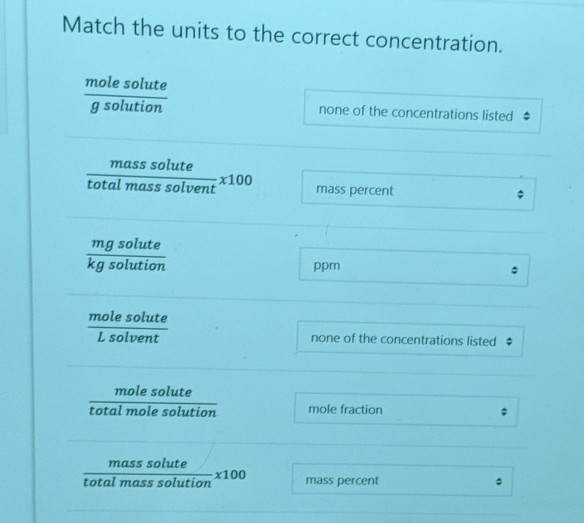 Solved Match the units to the correct concentration. mole | Chegg.com