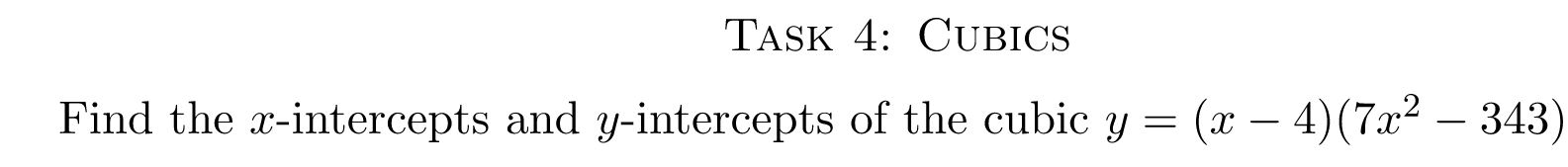 Solved Find the x-intercepts and y-intercepts of the cubic | Chegg.com