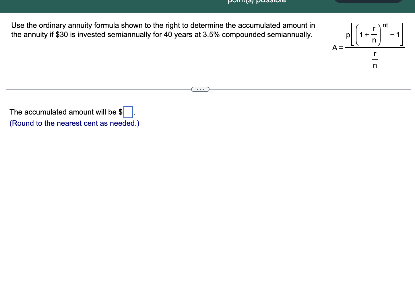 Solved Use the ordinary annuity formula shown to the right | Chegg.com
