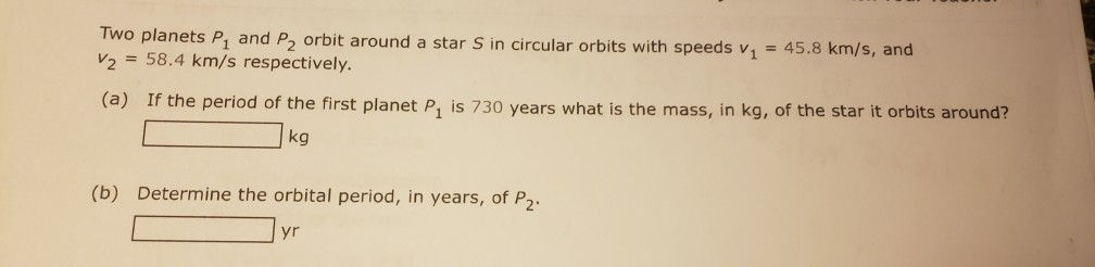 Solved Two planets P, and P2 orbit around a star S in | Chegg.com