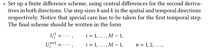 Solved Problem 1. (Finite difference method for the wave | Chegg.com