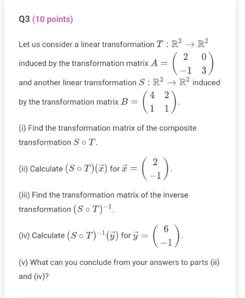Solved Q3 (10 points) Let us consider a linear | Chegg.com