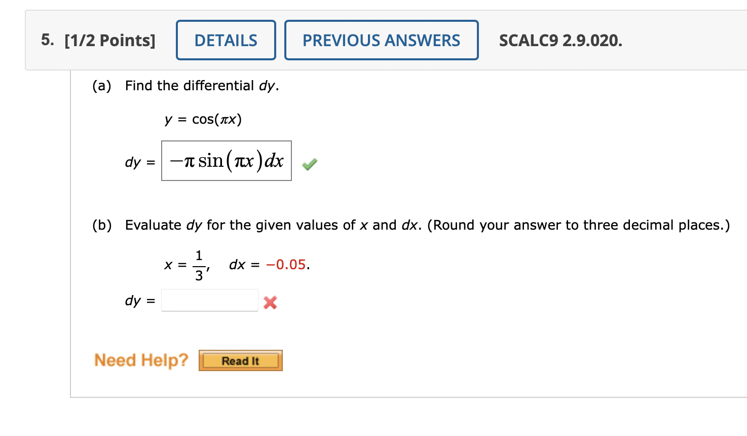 Solved Evaluate dy for the given values of x and dx. (Round | Chegg.com