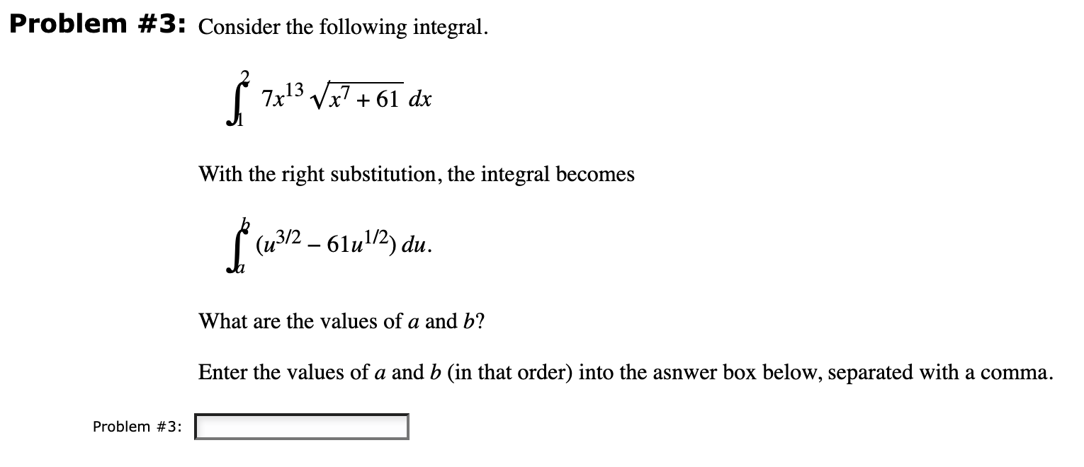 Solved Problem \#3: Consider the following integral. | Chegg.com
