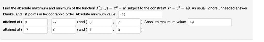 Solved Find the absolute maximum and minimum of the function | Chegg.com