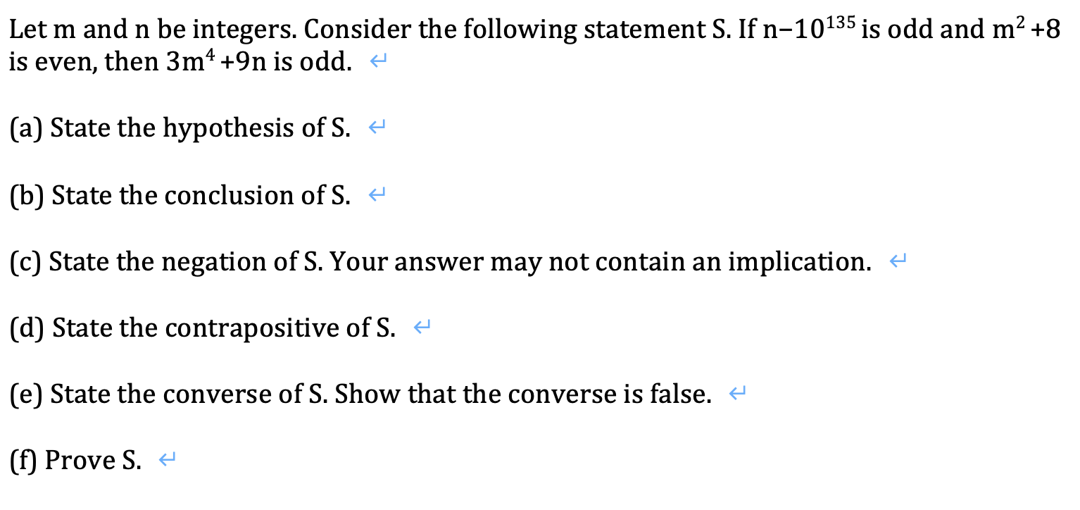 Solved Let m and n be integers. Consider the following | Chegg.com Solved Let m and n be integers. Consider the following | Chegg.com