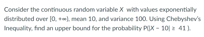 Solved Consider the continuous random variable X with values | Chegg.com