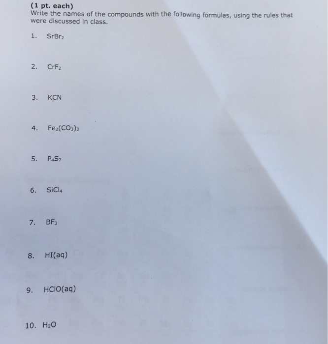 Solved (1 pt. each) Write the names of the compounds with | Chegg.com