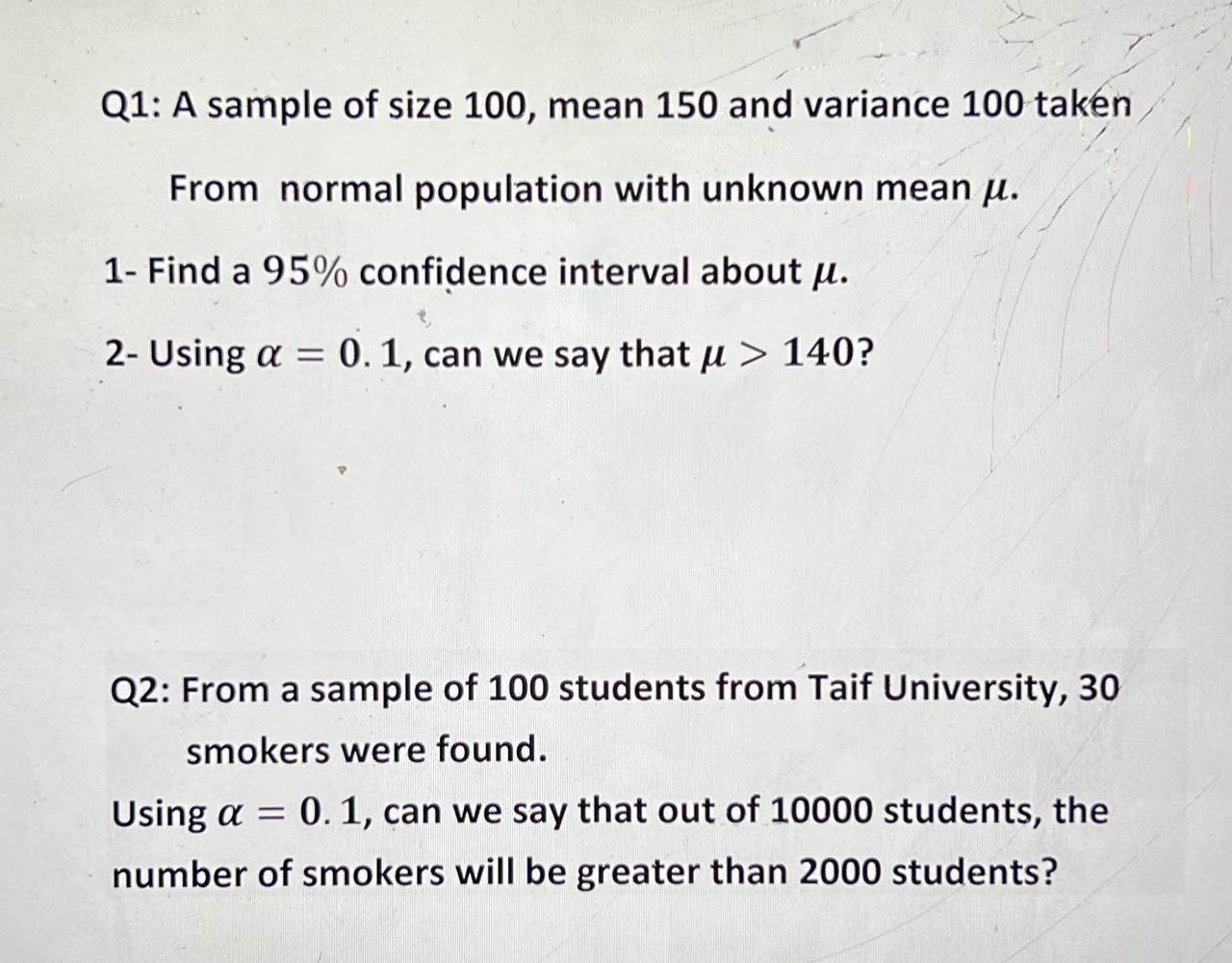 Solved Q1: A sample of size 100, mean 150 and variance 100 | Chegg.com