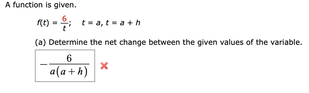 Solved A function is given. t = a, t= a + h (a) Determine | Chegg.com