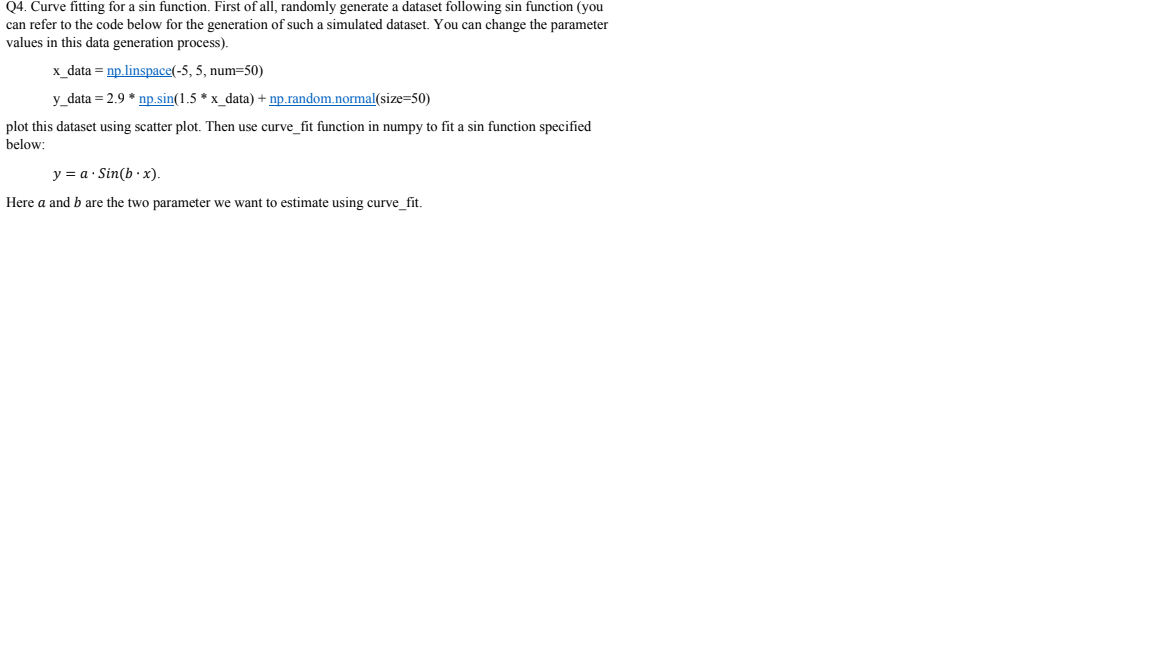 Solved Q4. Curve fitting for a sin function. First of all, | Chegg.com