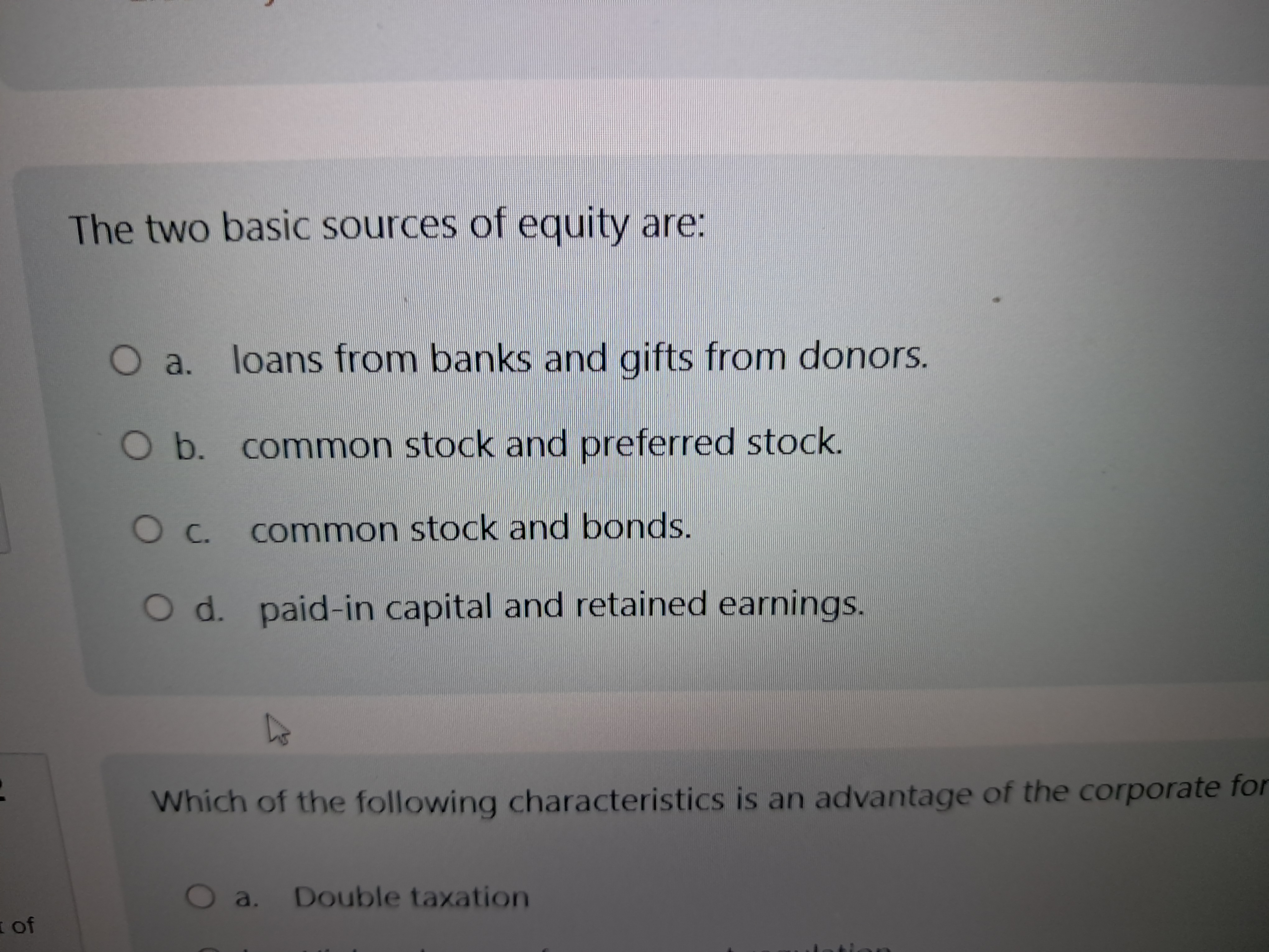 Solved The two basic sources of equity are:a. ﻿loans from | Chegg.com