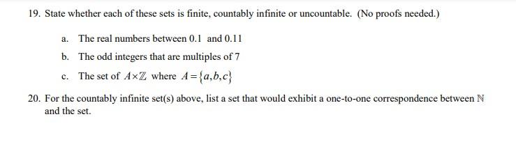 Solved 19. State whether each of these sets is finite, | Chegg.com