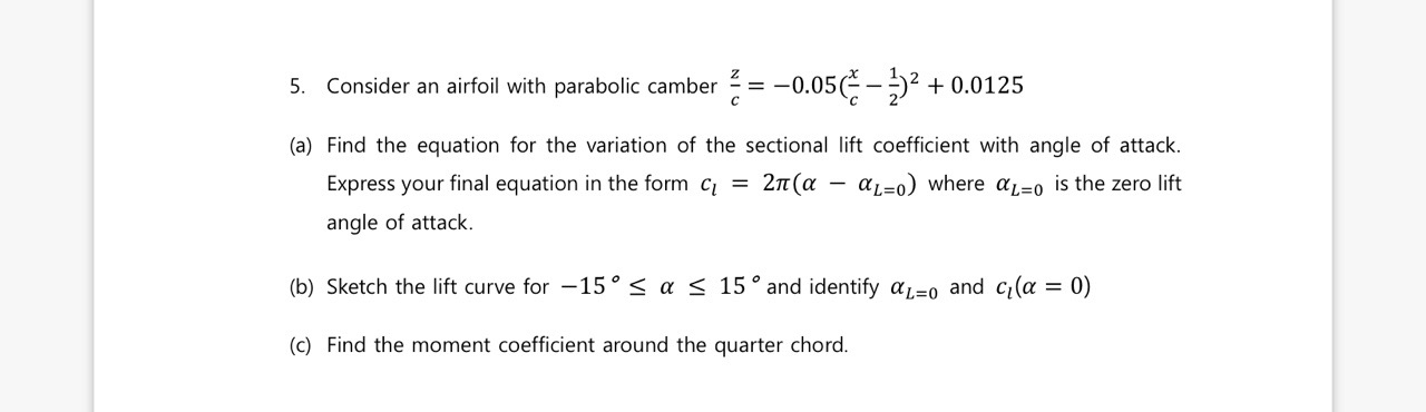 Solved 5. Consider an airfoil with parabolic camber | Chegg.com