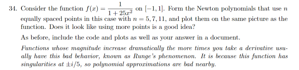 Consider the function f(x) = 1 1 + 25x2 on [−1,1]. | Chegg.com
