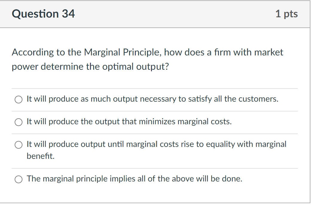 Solved Question 34 1 pts According to the Marginal | Chegg.com