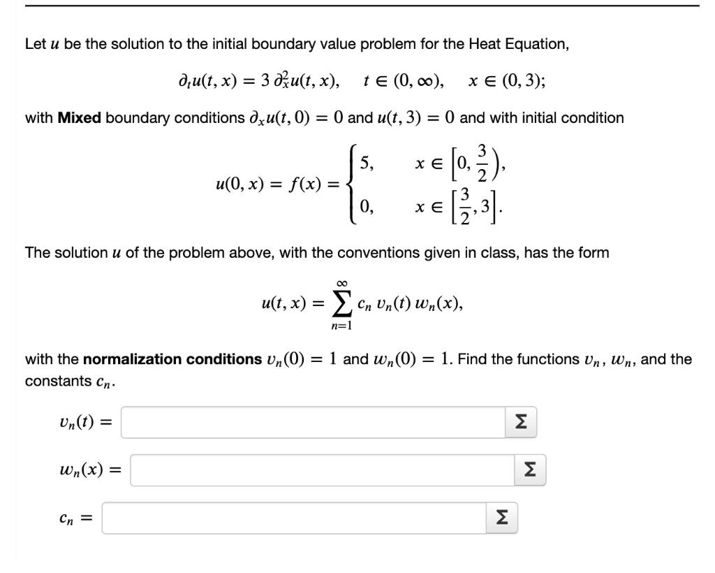 Solved Let u be the solution to the initial boundary value | Chegg.com
