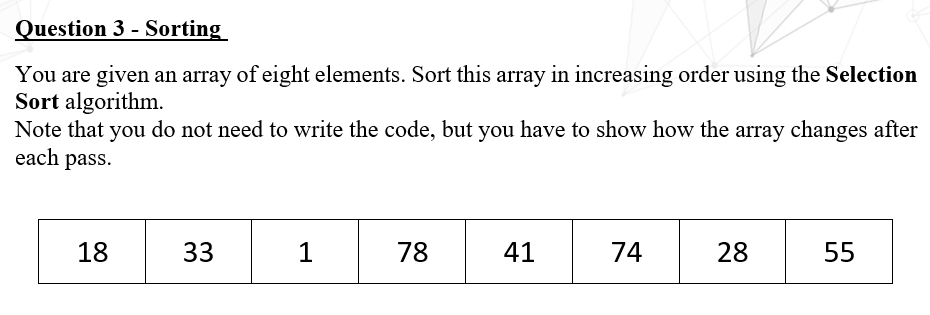 Solved Question 3 - Sorting You are given an array of eight | Chegg.com