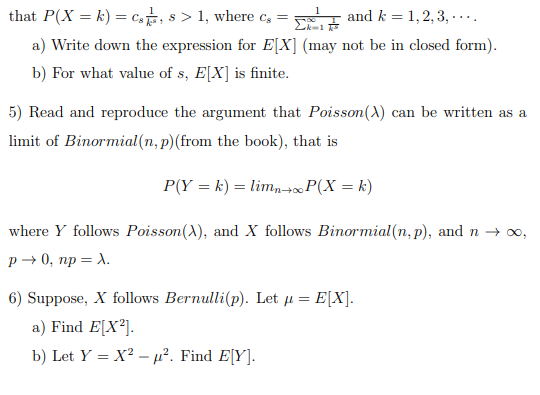 Solved (provide closed forms where available.) 4) Suppose, | Chegg.com