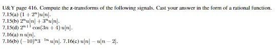 Solved U\&Y page 416. Compute the z-transforms of the | Chegg.com
