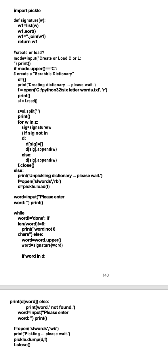 Solved limport pickle def signature(w): w1=list(w) w1.sort() | Chegg.com