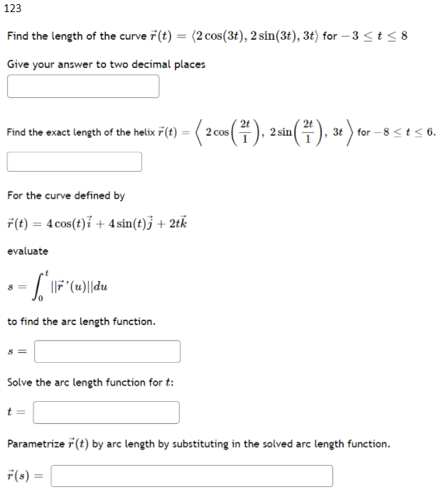 Solved 123 Find the length of the curve r(t) = (2 cos(3t), 2 | Chegg.com