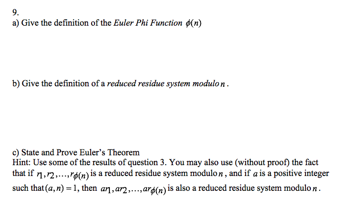 Solved a) Give the definition of the Euler Phi Function φ(n) | Chegg.com