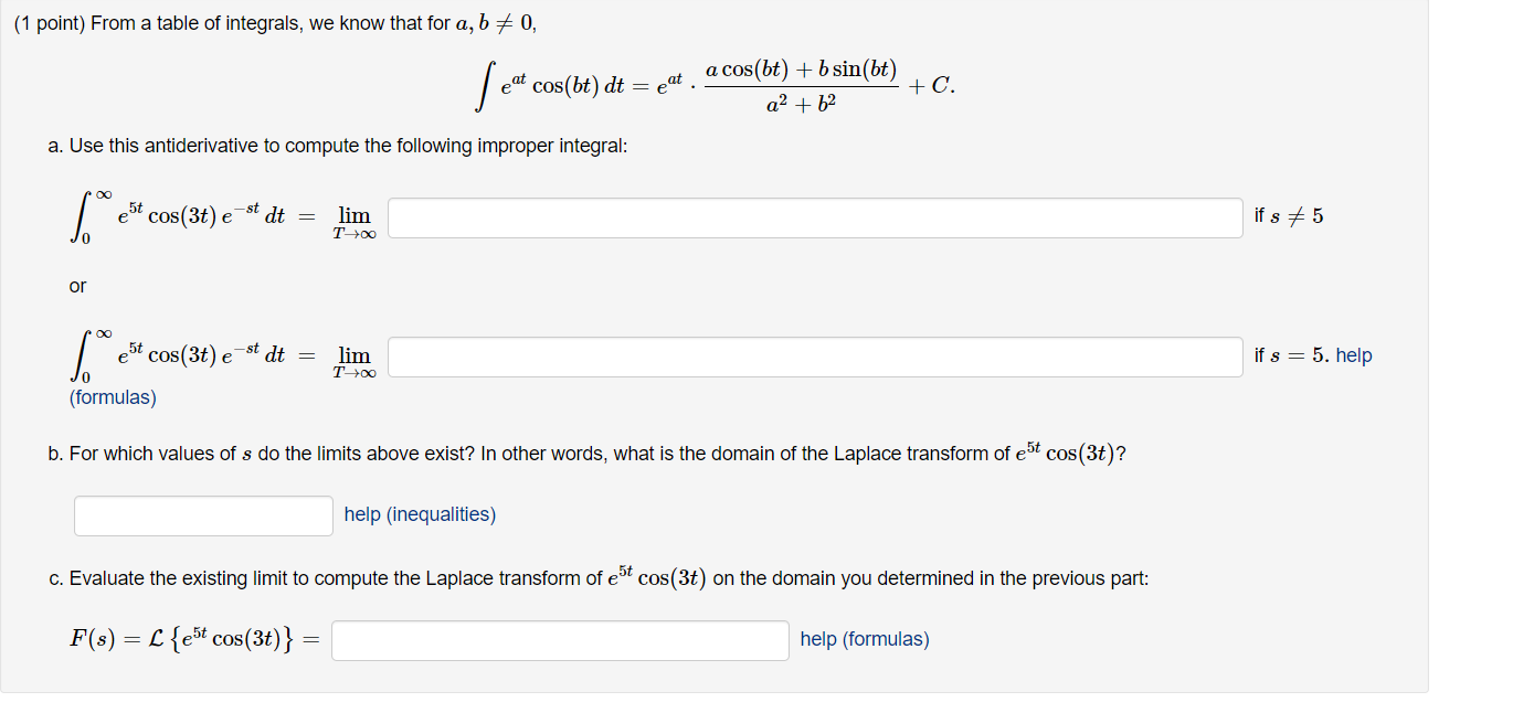 Solved (1 point) From a table of integrals, we know that for | Chegg.com