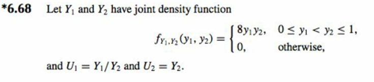 Solved *6.68 ﻿Let Y1 ﻿and Y2 ﻿have joint density | Chegg.com