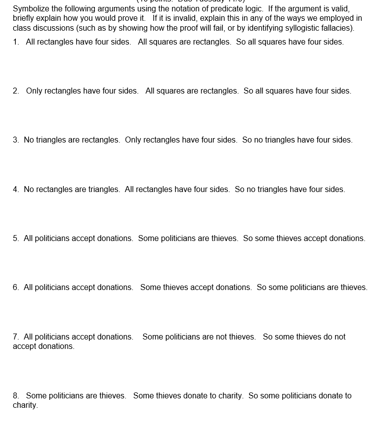Solved Symbolize the following arguments using the notation | Chegg.com