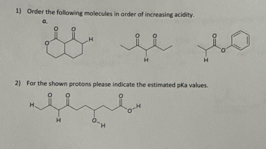 Solved 1) ﻿Order the following molecules in order of | Chegg.com