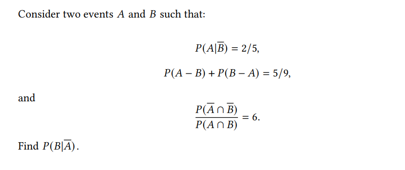 Solved Consider two events A and B such that: | Chegg.com