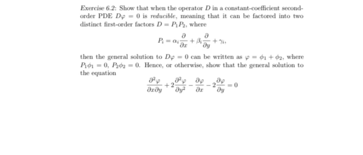 Solved Exercise 6.2: Show that when the operator D in a | Chegg.com