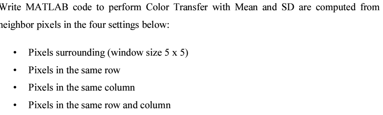Solved Write MATLAB code to perform Color Transfer with Mean | Chegg.com