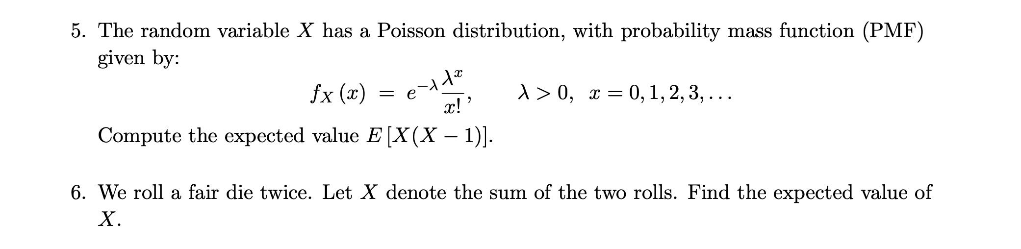 Solved 5. The random variable X has a Poisson distribution, | Chegg.com